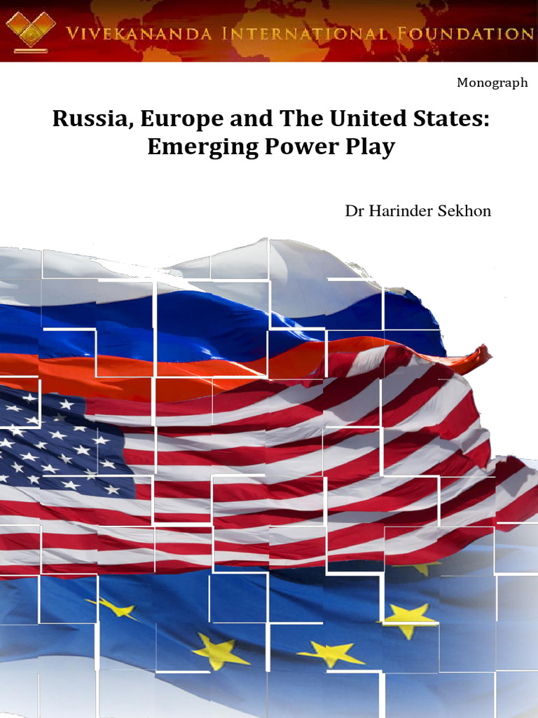 Russia Europe and The United States Emerging Power Play | PDF | World ...