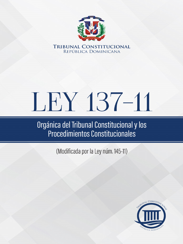 Ley 137 11 DDP | PDF | Constitución | Juez