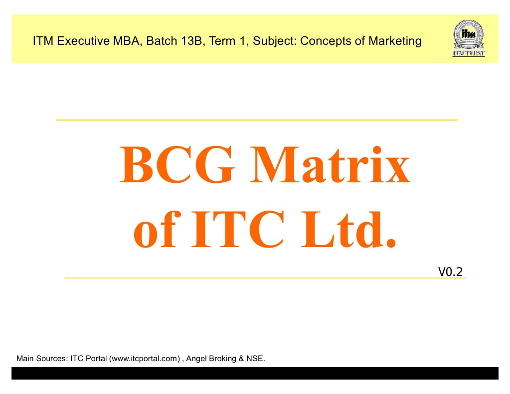 BCG Matrix of Itc LTD v02 1222197387335911 8 | PDF | Tobacco | Industries