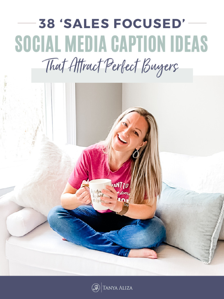 38 Sales Focused' Social Media Caption Ideas by Tanya Aliza | PDF ...