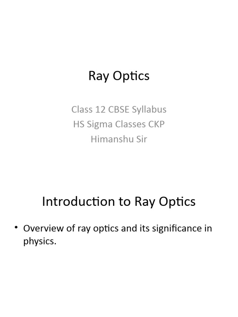 Ray Optics Class 12 CBSE | PDF | Optics | Electromagnetism