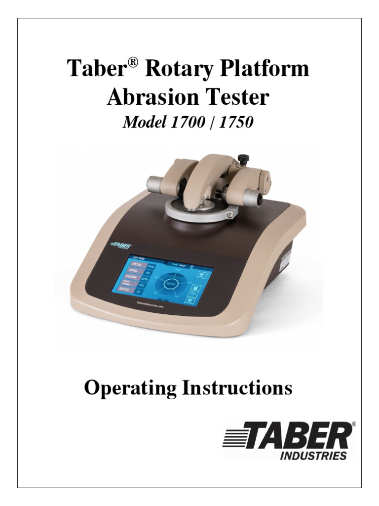 Taber® Rotary Platform Abrasion Tester | PDF | Wear | Abrasive
