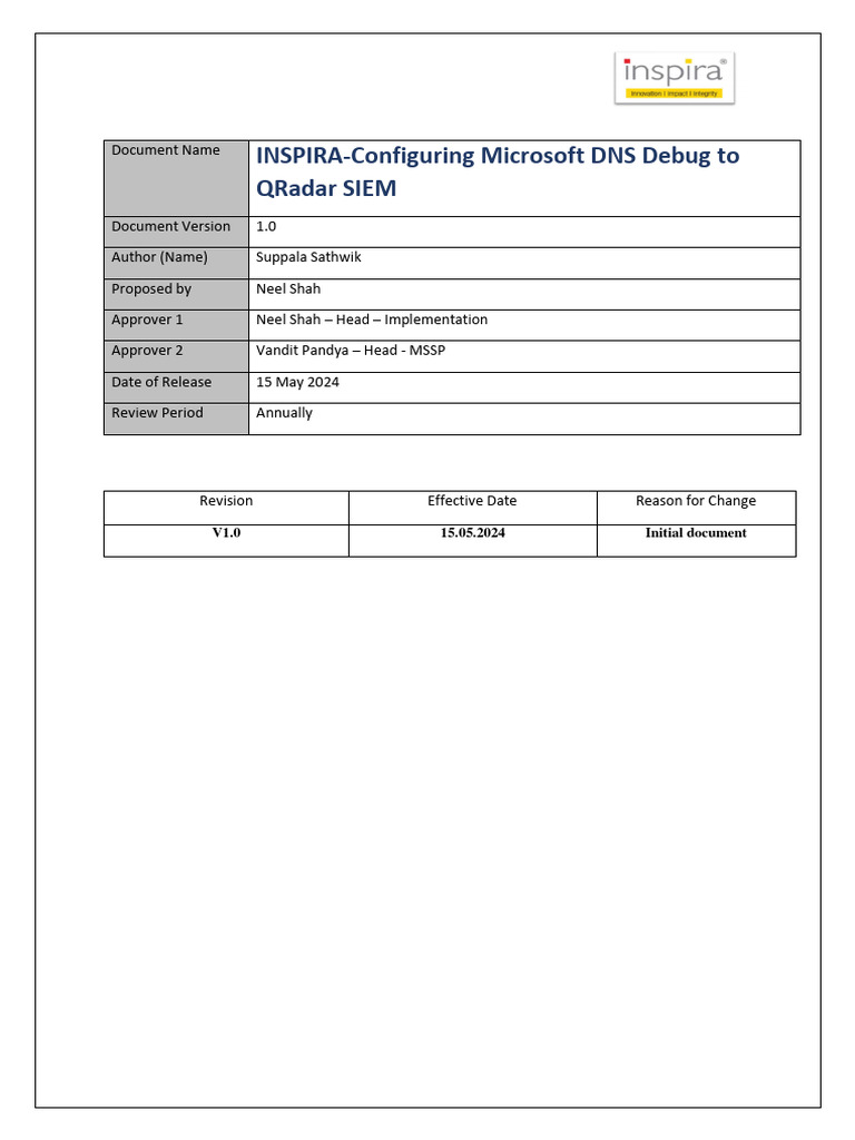 INSPIRA - Configuring Microsoft DNS Debug To QRadar SIEM - v1.0 | PDF ... INSPIRA - Configuring Microsoft DNS Debug To QRadar SIEM - v1.0 | PDF ...
