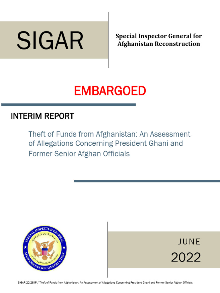 EMBARGOED SIGAR 22-28-IP Theft of Funds From Afghanistan | PDF ...
