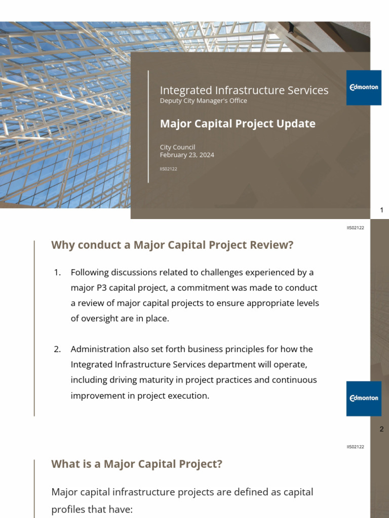 Administration Presentation - IIS02122 Major Capital Project Update ...