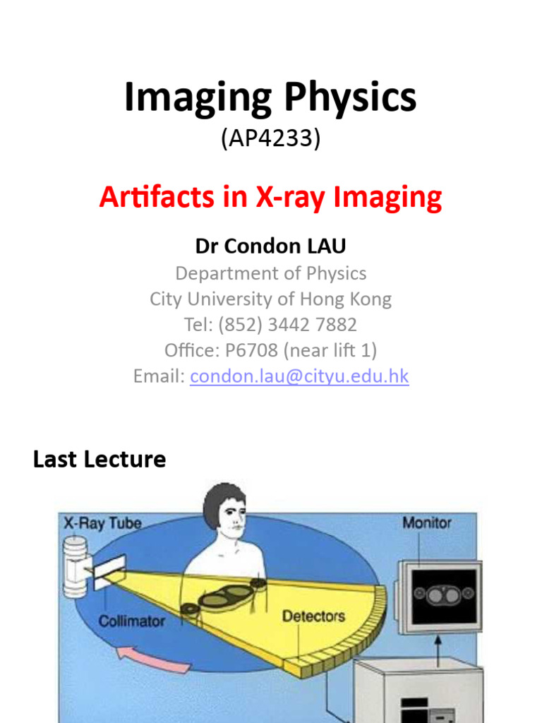 X-ray Imaging Artifacts Explained | PDF | X Ray | Light