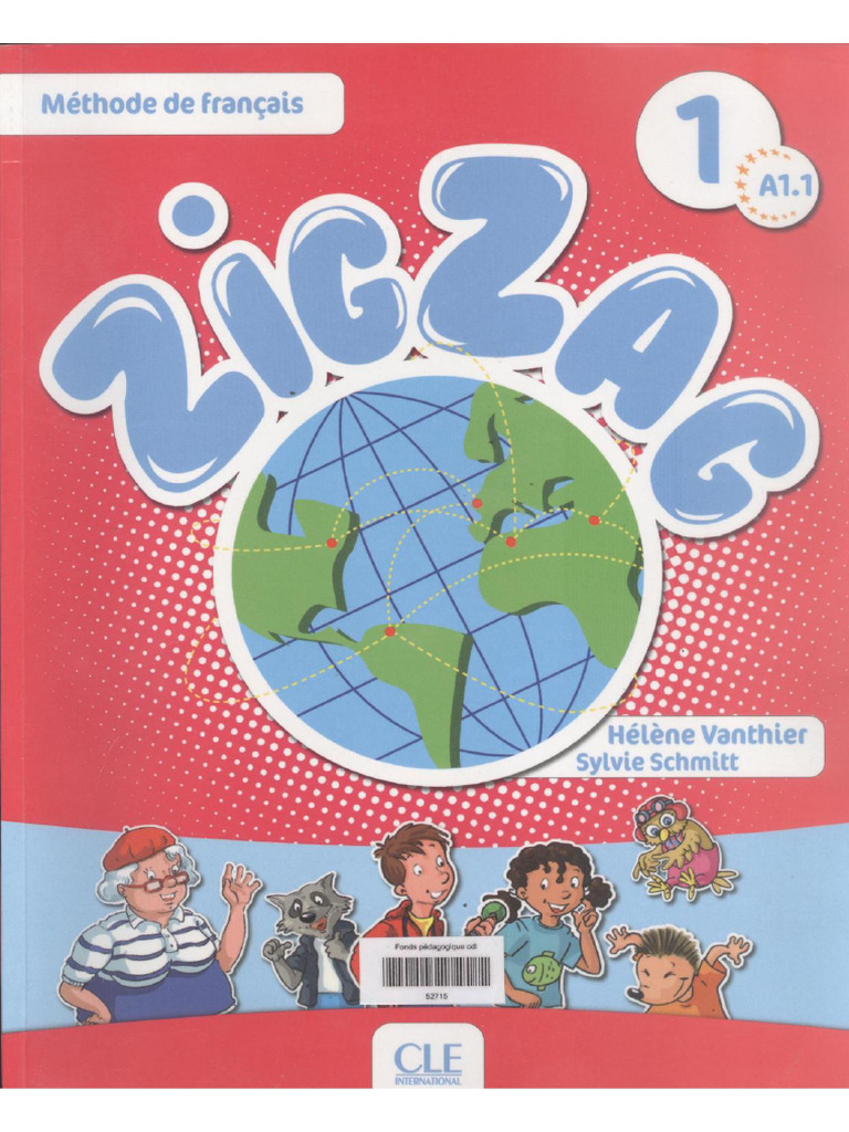 Zig Zag 1 Livre de l'Élève PHOTOCOPIE | PDF