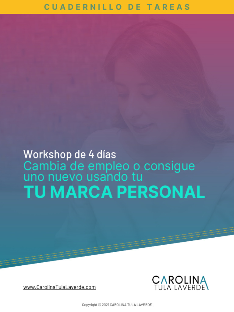 Cuadernillo Workshop Cambia o Consigue Empleo Usando Tu Marca Personal - Carolina - Tula ...