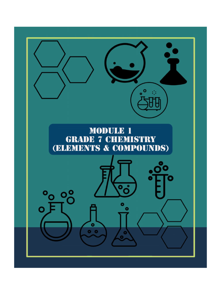 Grade7 Chemistry Module | PDF | Chemical Elements | Mixture