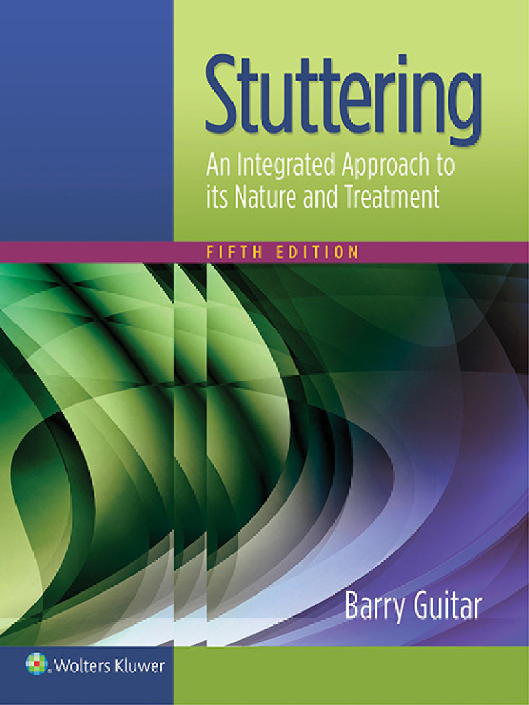 Stuttering - An Integrated Approach To Its - Guitar, Barry | PDF | Stuttering | Fluency