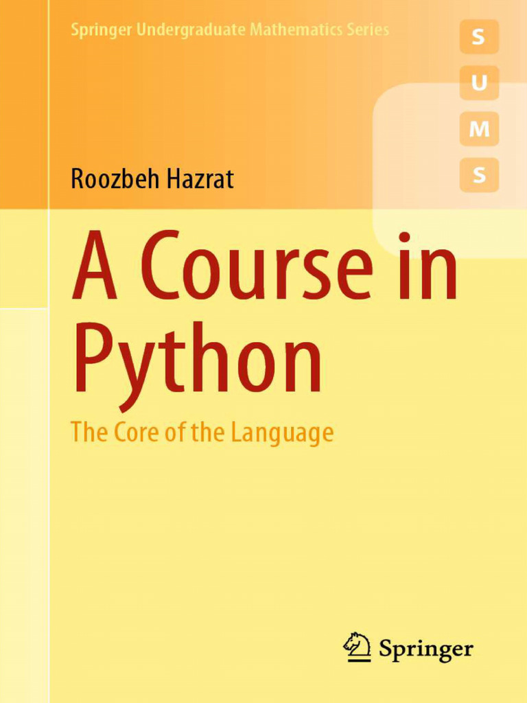 Hazrat Roozbeh - A Course in Python. The Core of The Language (Springer Undergraduate ...