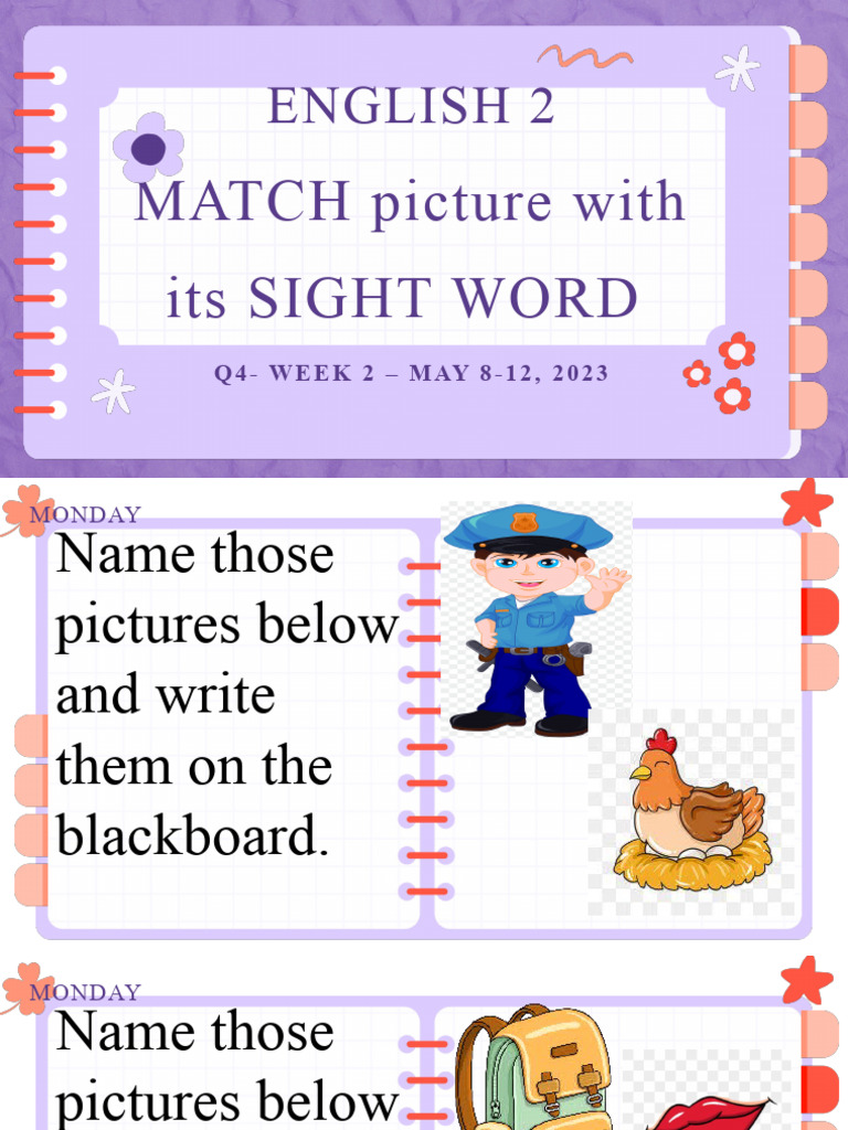 Q4-WEEK 2- MATCH THE PICTURE WITH ITS SIGHT WORDS | PDF | Human Communication | Applied Linguistics