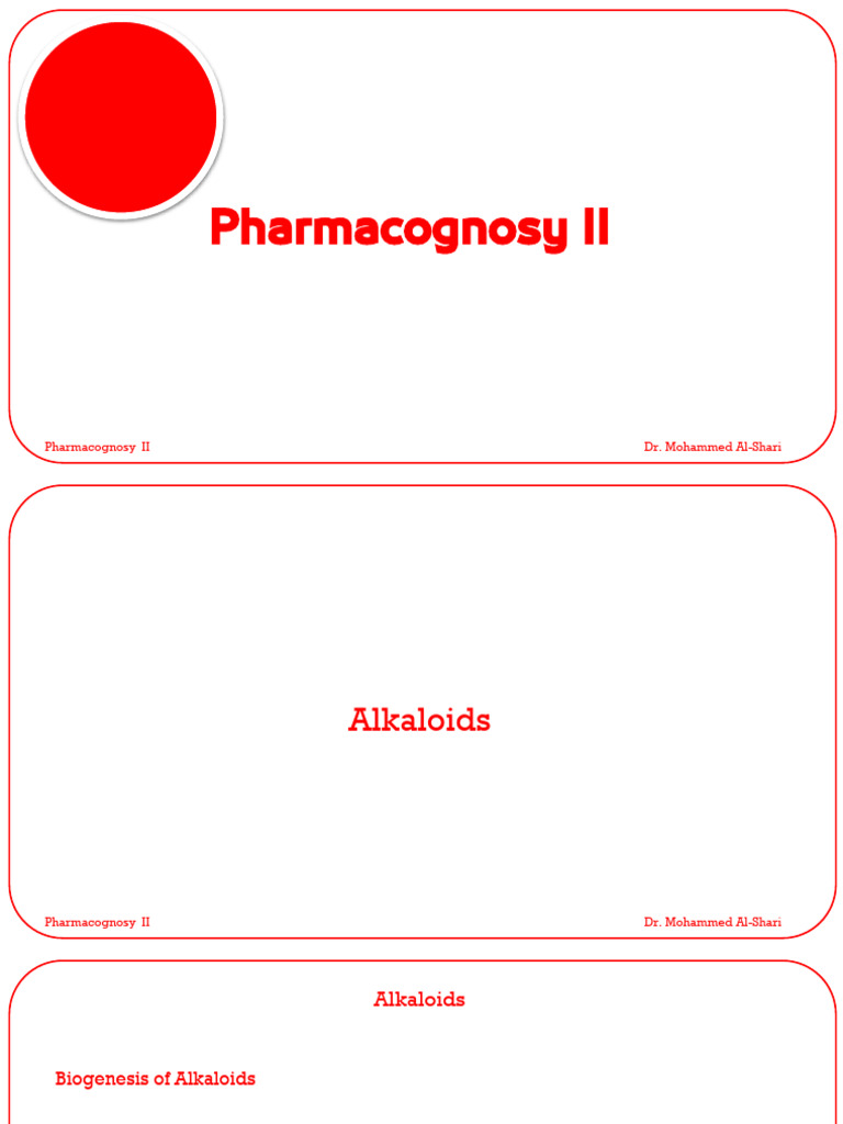 Pharmacognosy II Lect 1 +2 | PDF | Alkaloid