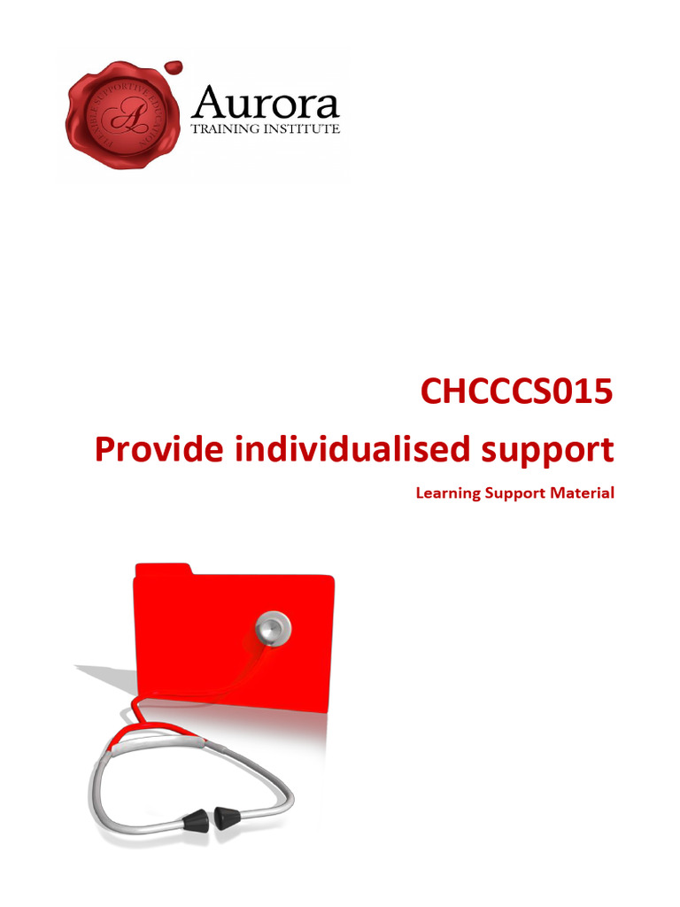 CHCCCS015 Provide Individualised Support - Learning Material PDF | PDF | Caregiver | Learning