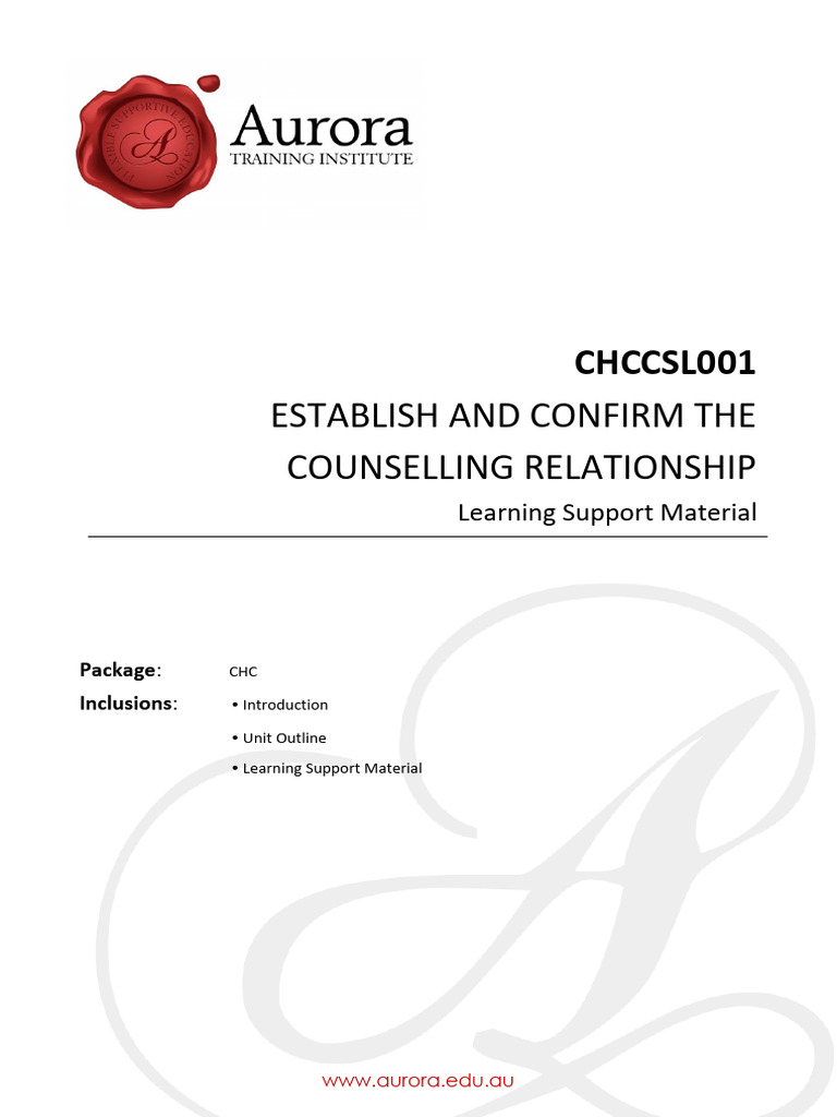 CHCCSL001 - Establish and Confirm The Counselling Relationship ...