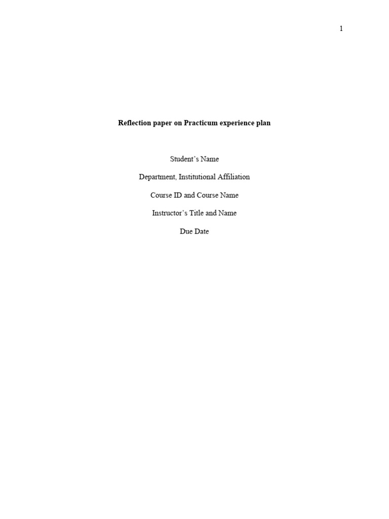 Reflection Paper On Practicum Experience Plan | PDF | Psychiatry ...
