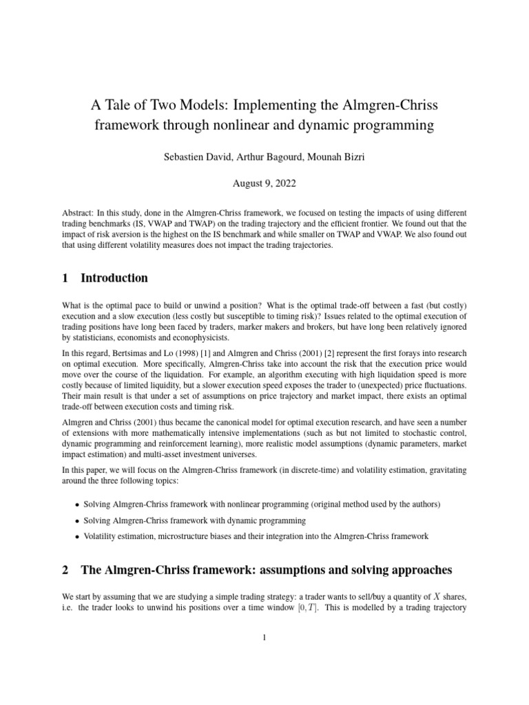 A Tale of Two Models Implementing The Almgren Chriss Framework Through ...