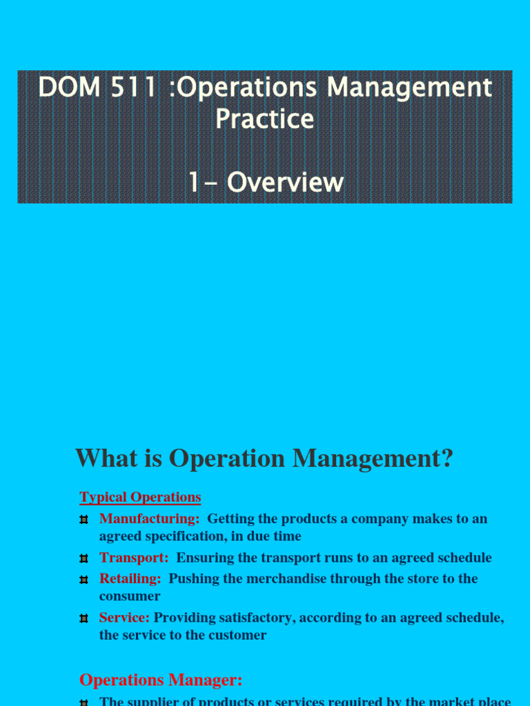 Topic 1 Operations Management Overview Pdf Supply Chain