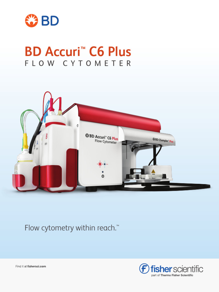 BD Accuri™ C6 Plus Flow Cytometer Brochure | PDF | Flow Cytometry ...