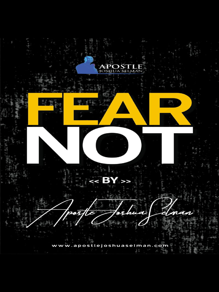 Fear Not Joshua Selman | PDF