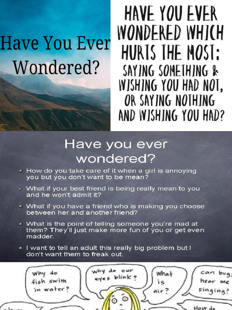Have You Ever Wondered | PDF