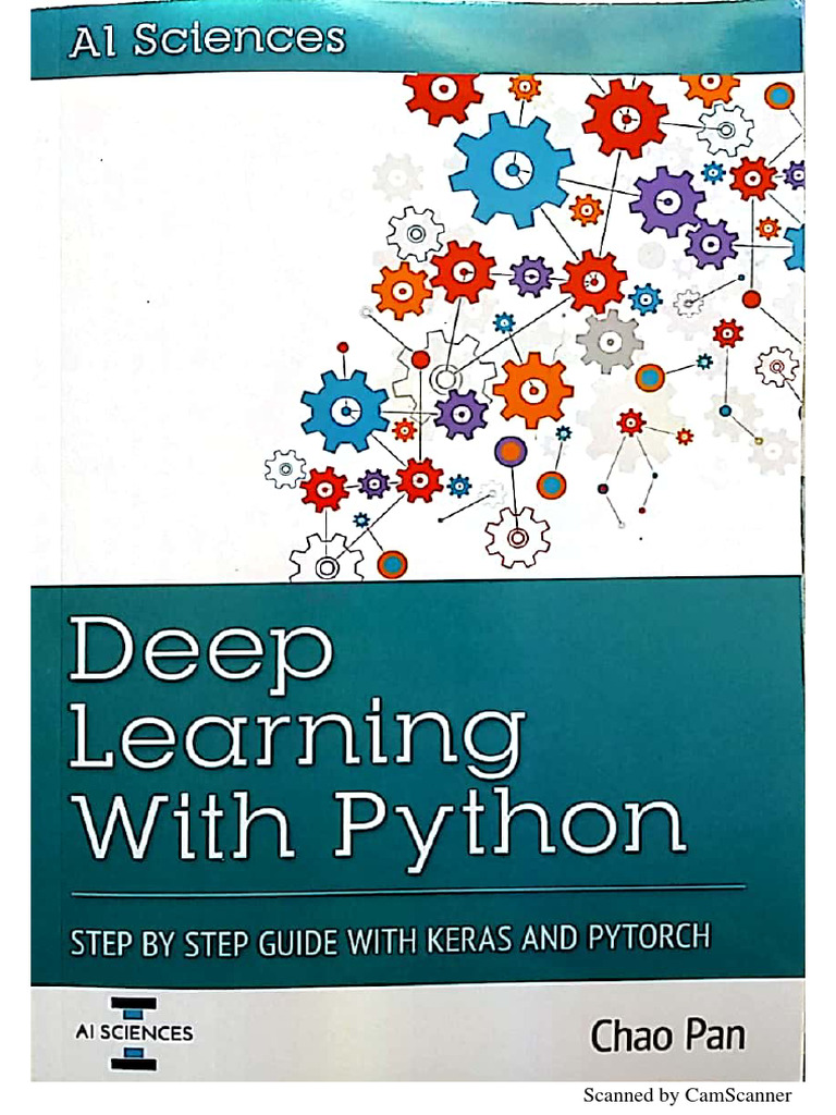 Deep Learning With Python - Keras And Pytorch | Download Free PDF | Deep Learning | Free Software
