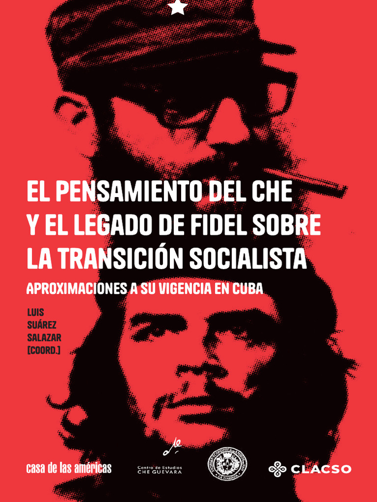 Legado del Che y Fidel en Cuba | PDF | Cuba | Che Guevara
