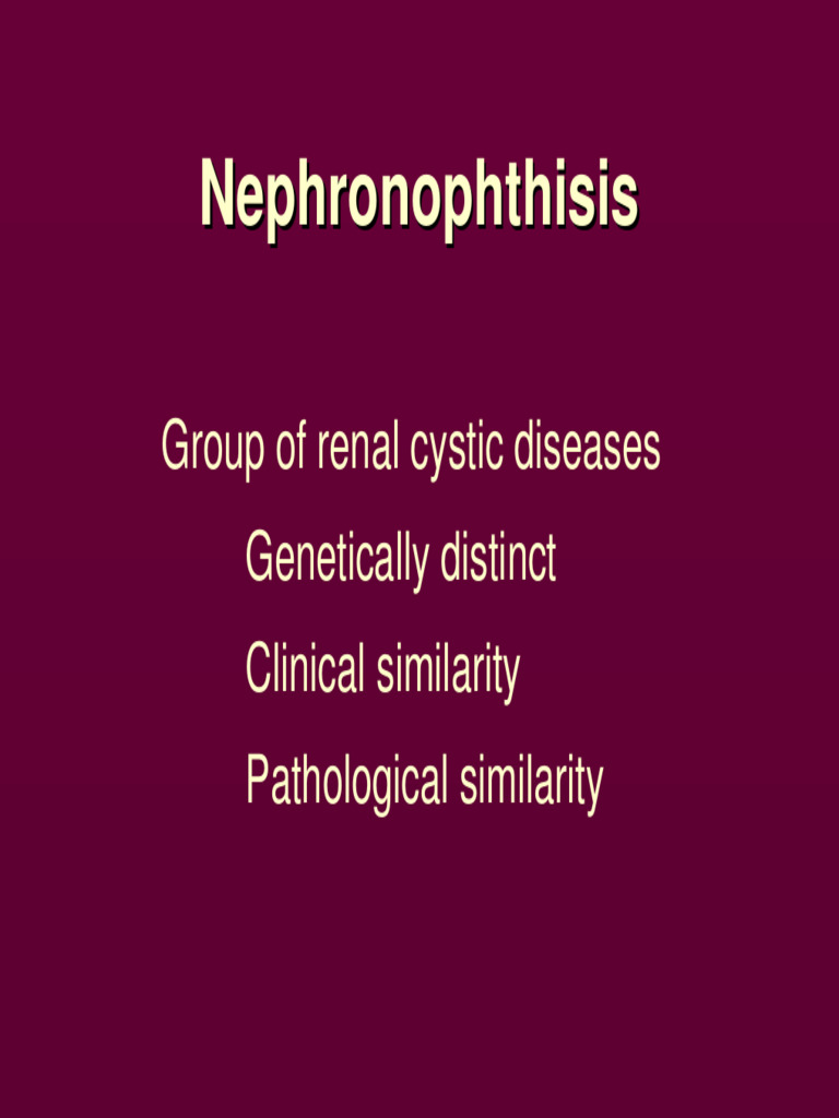 Nephronophthisis Registrar Tutorial | PDF | Causes Of Death | Genetics