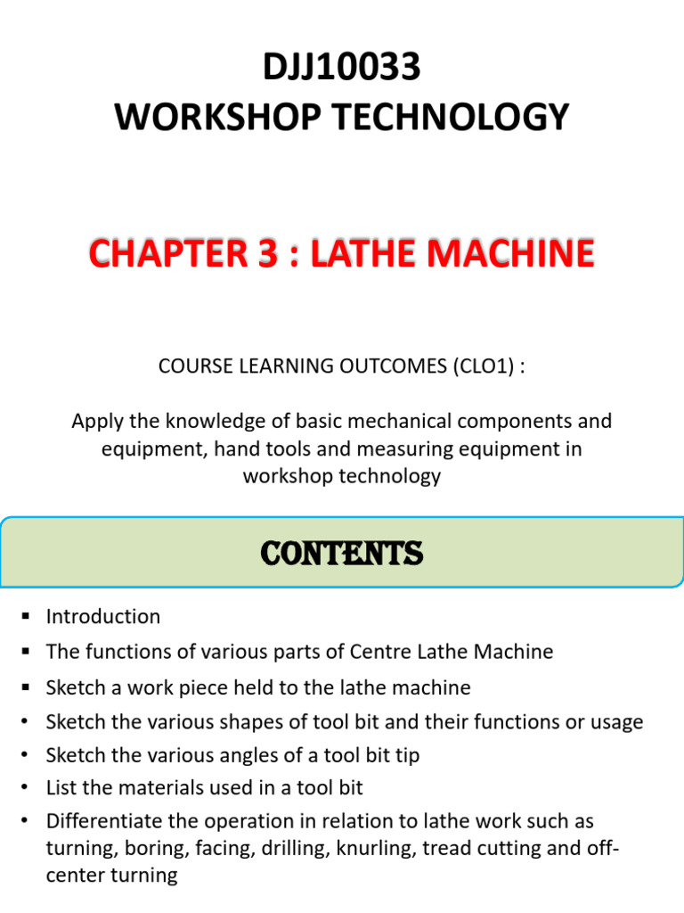 DJJ 10033 Chapter 3 - Lathe Machine | PDF | Drilling | Machining