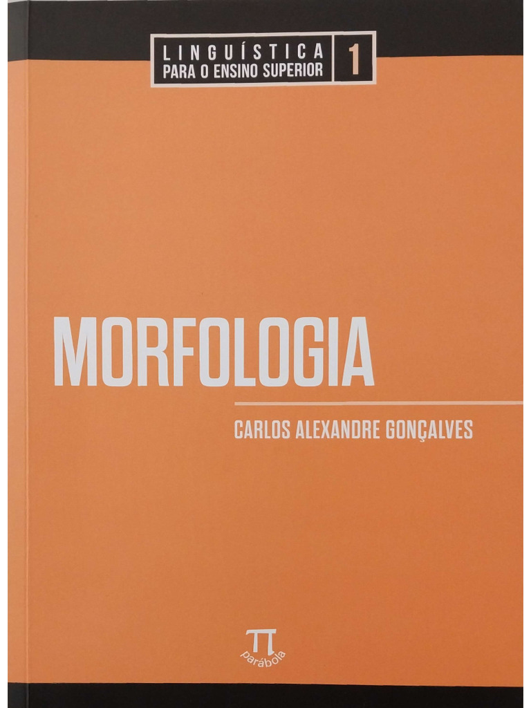 1 - Bim - E - Conceitos B-Sicos Da Morfologia - Cap-Tulo de GON-ALVES | PDF