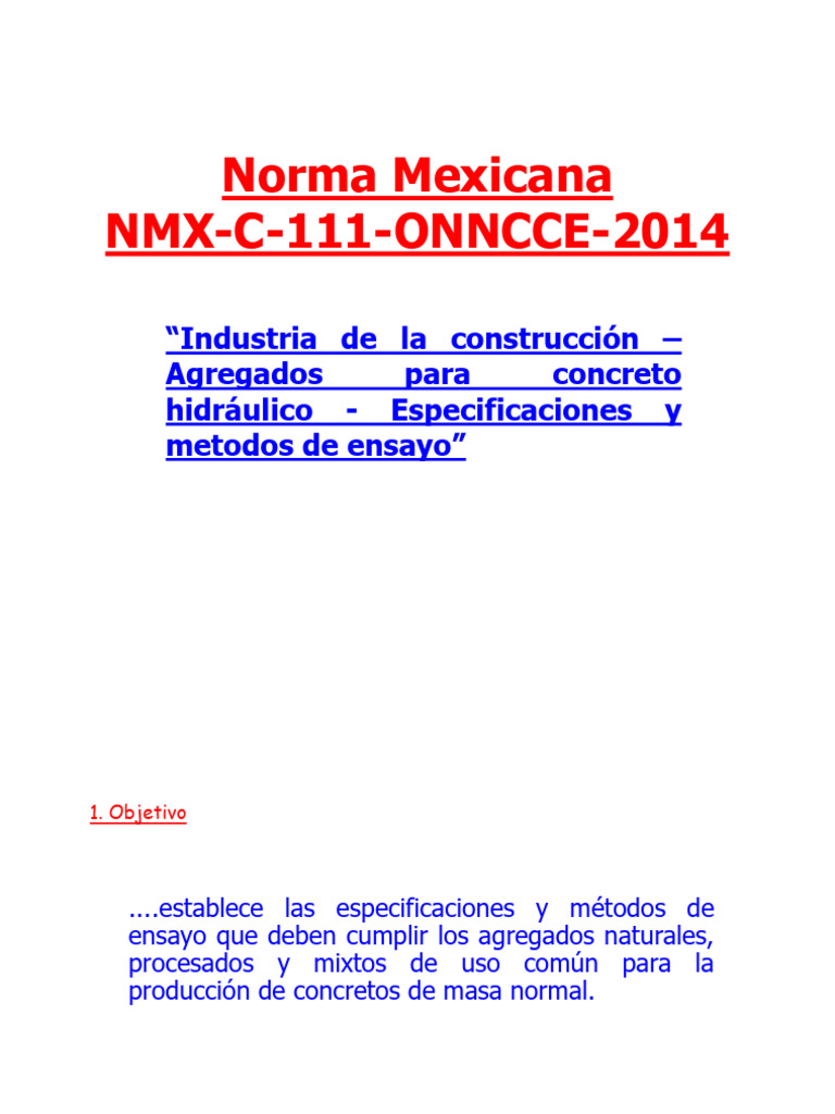 Presentacion Agregados NMX-C-111-ONNCCE | PDF | Hormigón | Materiales de construcción