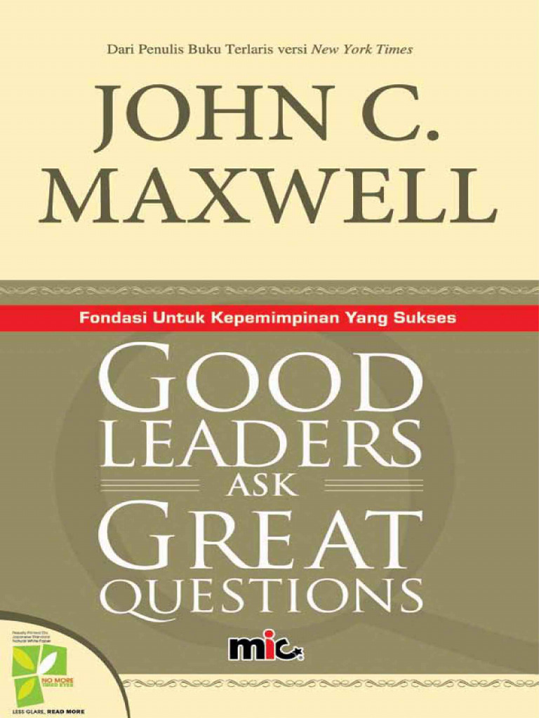 Good Leaders Ask Great Questions | PDF