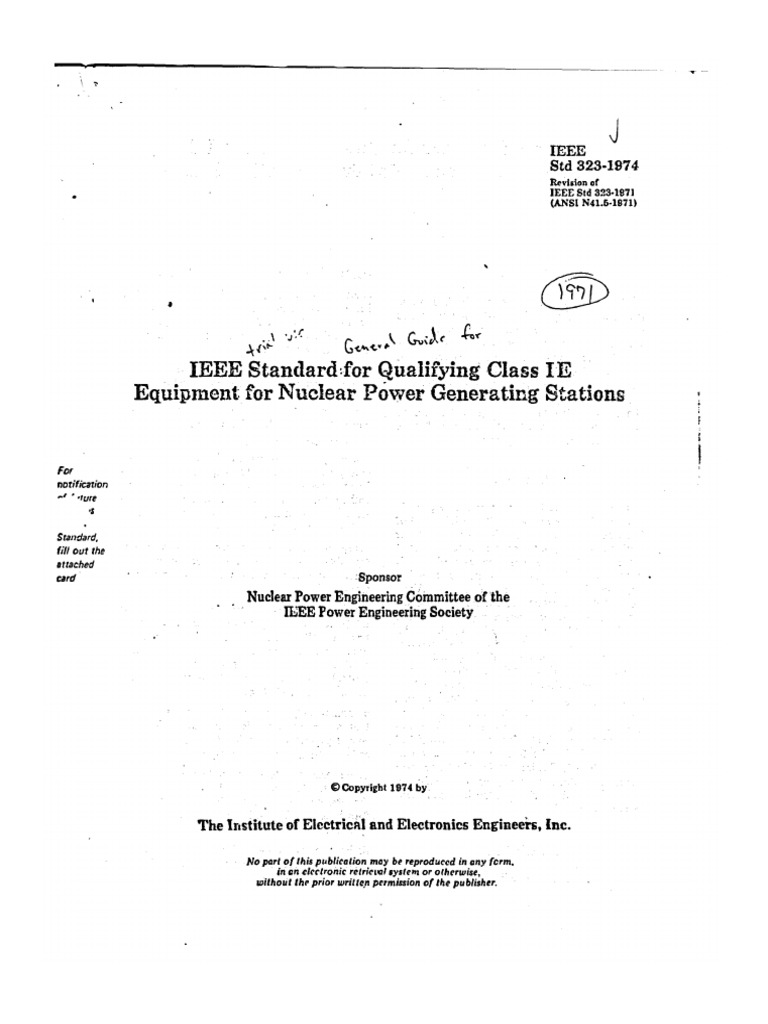 IEEE STD 323-1974 - IEEE Standard For Qualifying Class 1E Equipment For ...