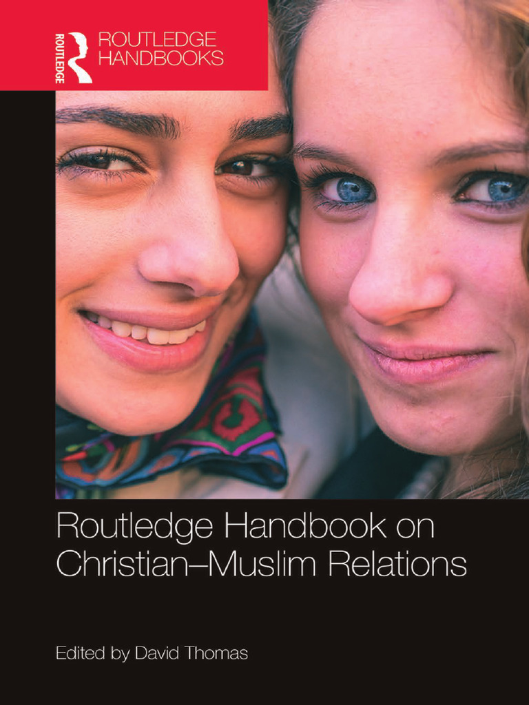 Christian Muslim Relationship Book | PDF | Jesus | Faith