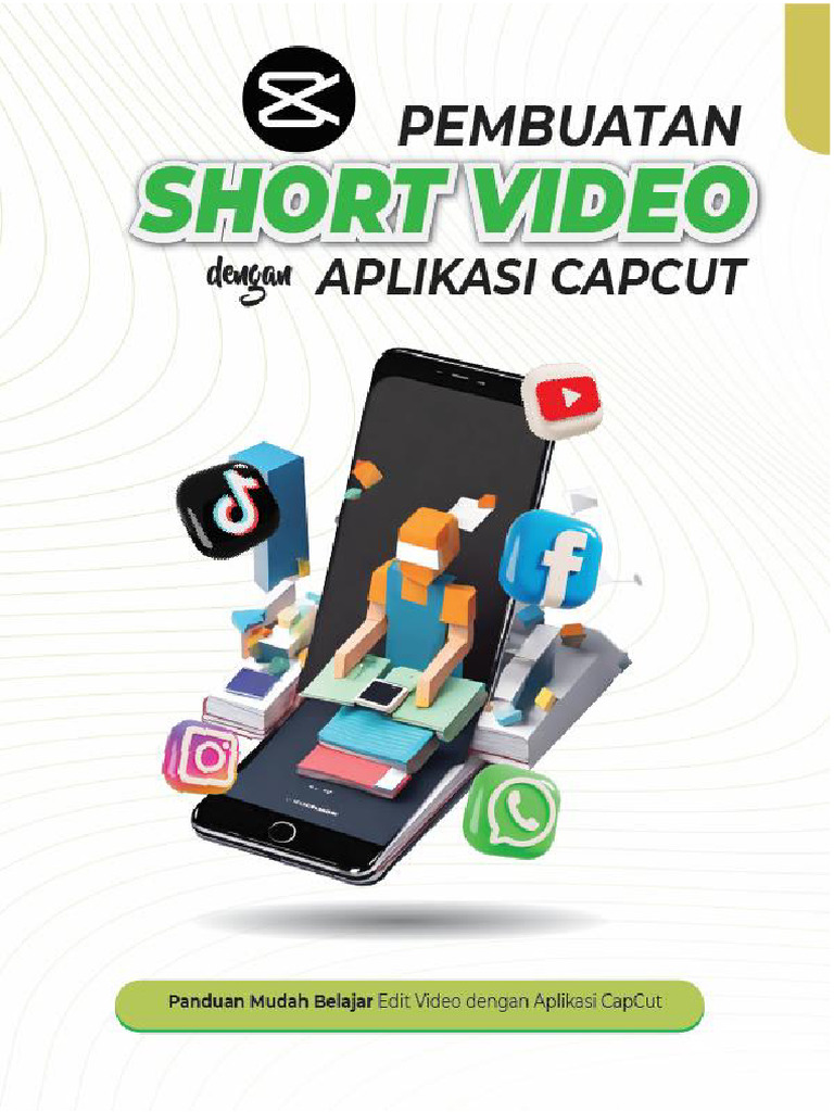Pembuatan Short Video Dengan Aplikasi Capcut - Nadia | PDF
