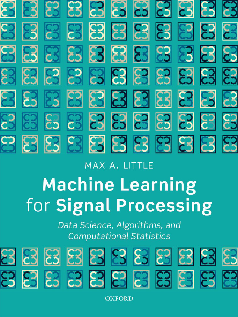 Machine Learning in Signal Processing | PDF | Wavelet | Group (Mathematics)