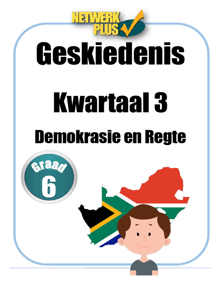 Gr6 Geskiedenis Kwartaal 3 | PDF