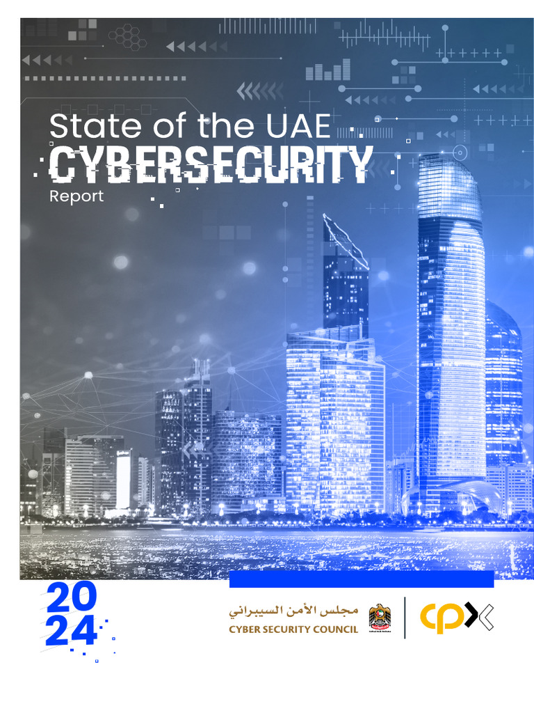 UAE Cybersecurity Report 2024 Insights | PDF | Security | Computer Security