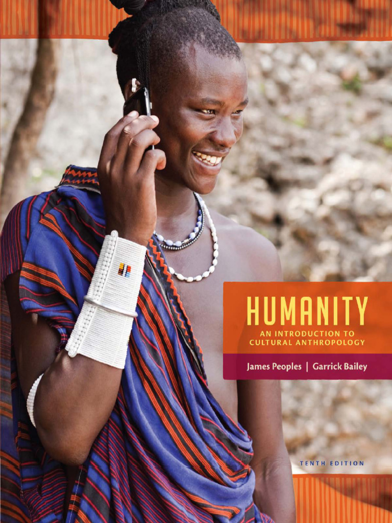 Humanity: Introduction to Cultural Anthropology | PDF