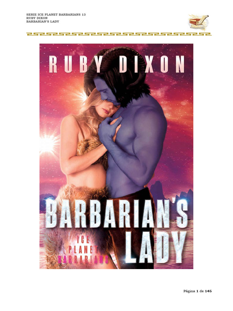 Ruby Dixon - Serie Ice Planet Barbarians - 13 - Barbarian's Lady | PDF