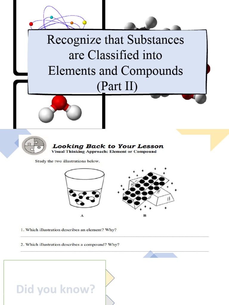 1Q Module 3 Recognize That Substances Are Classified Into Elements and ...