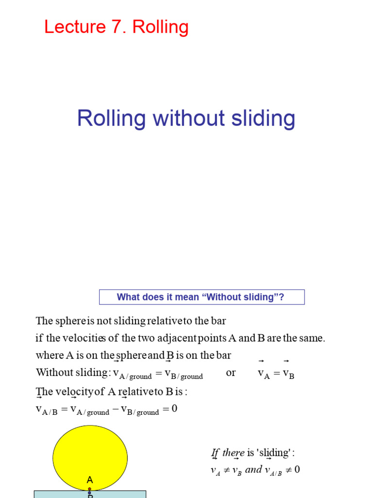 Lect. 07 Rolling | PDF | Rotation | Rotation Around A Fixed Axis