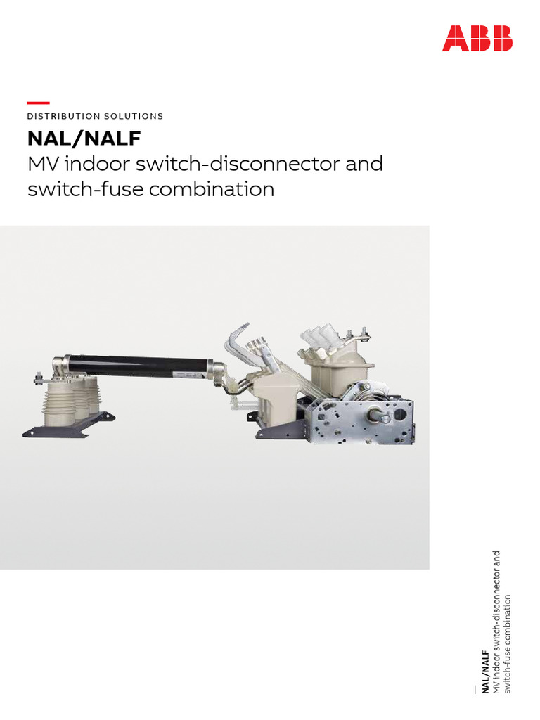 Abb Nal MV Indoor Switch Disconnector and Switch Fuse Combination 2021 ...