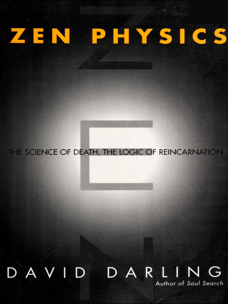 Zen Physics The Science of Death The Logic of Reincarnation 1nbsped ...