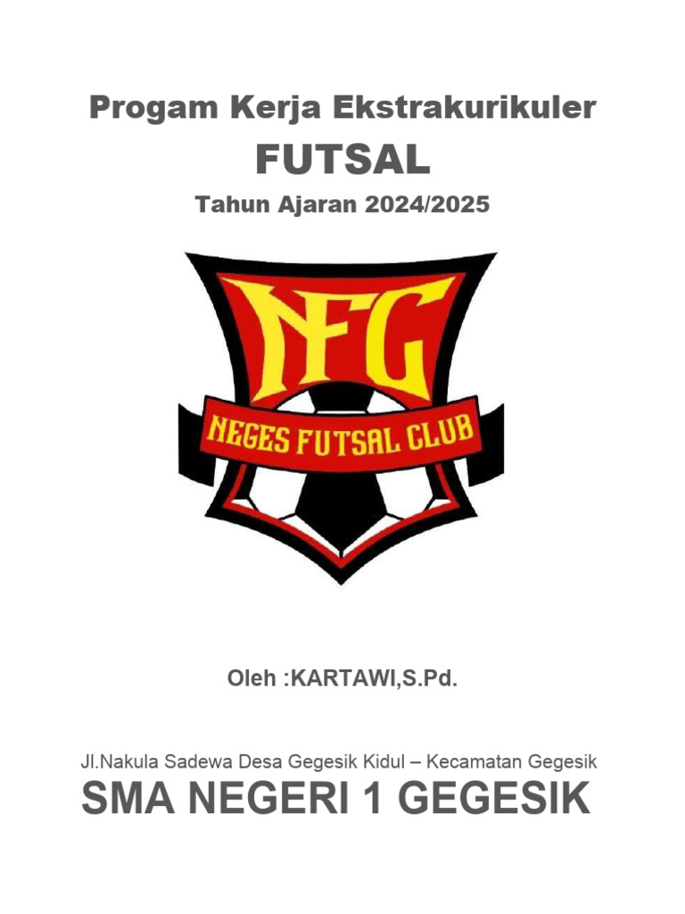 Program Kerja Ekstrakurikuler Futsal Tahun 2024 | PDF | Karier ...