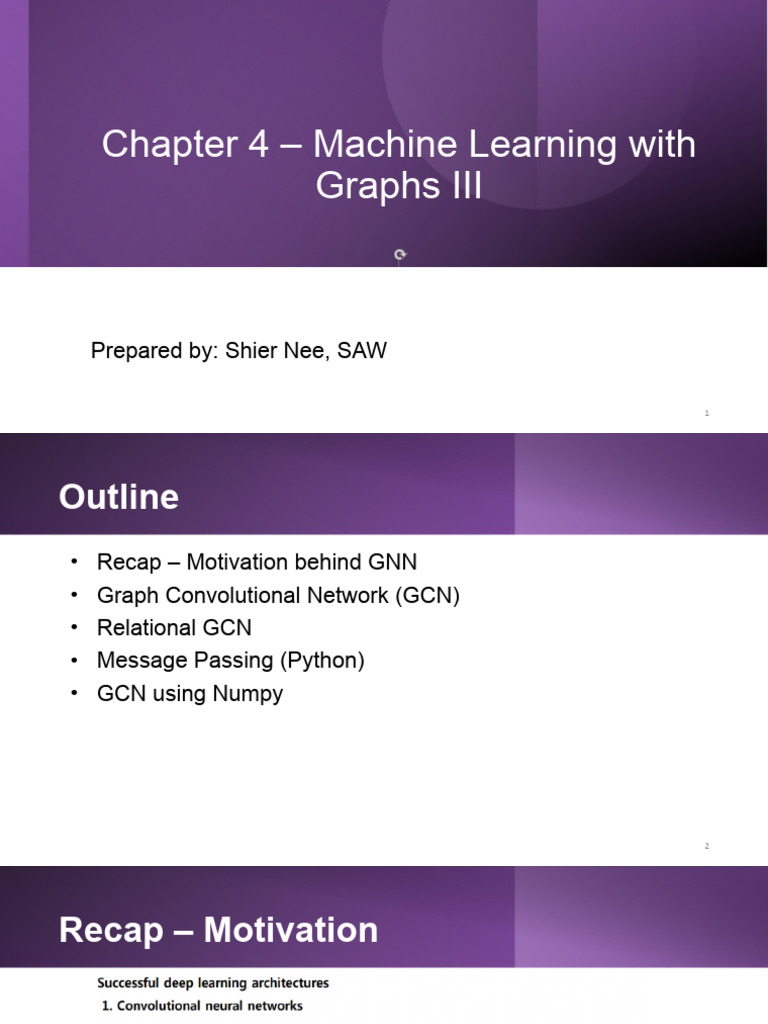 Chapter 4 - Machine Learning With Graphs III: Prepared By: Shier Nee, SAW | PDF | Matrix ...
