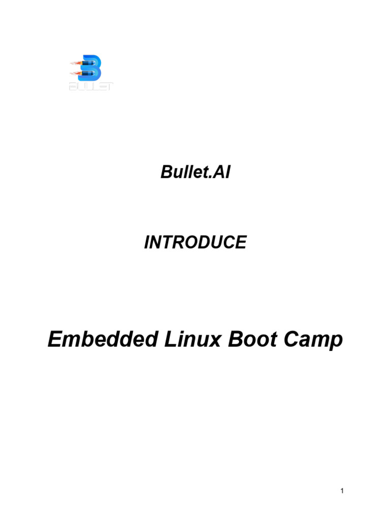 Bullet Embedded-Linux BootCamp Content BreakDown | PDF