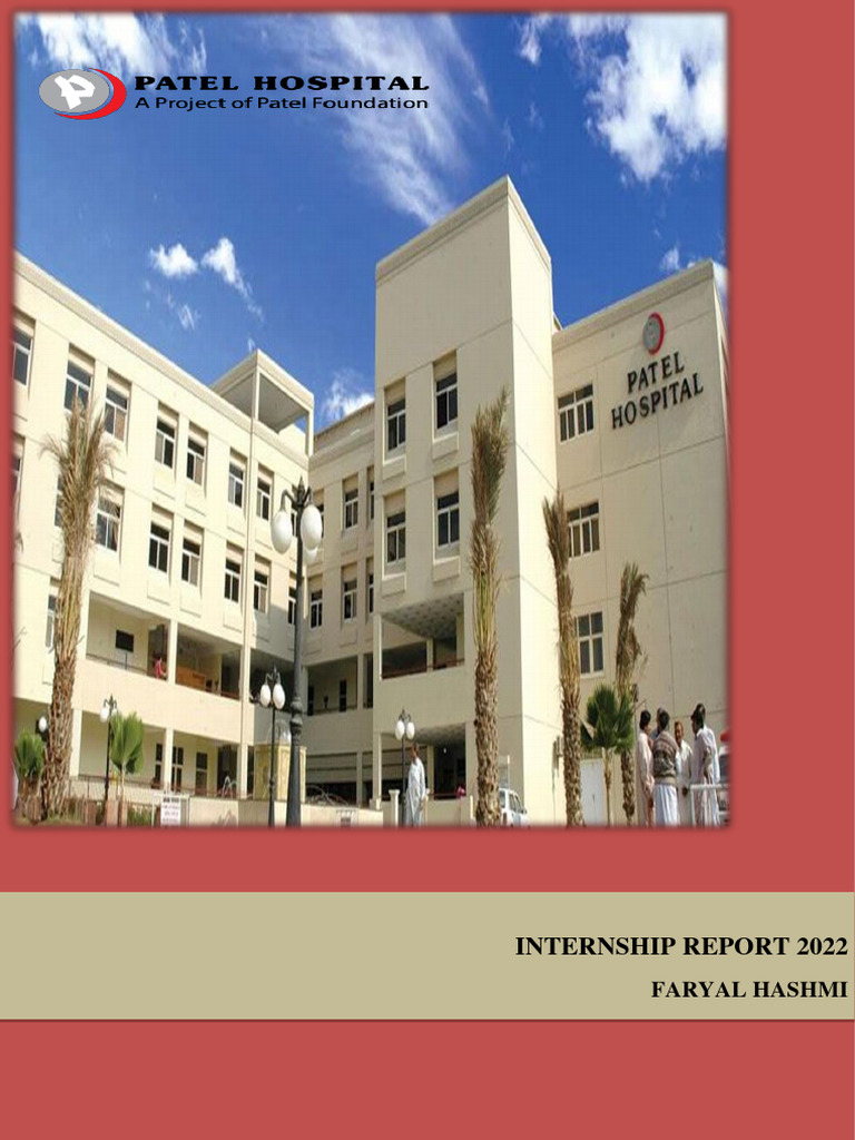 Patel Hospital Internship Report | PDF | Surgery | Health Care