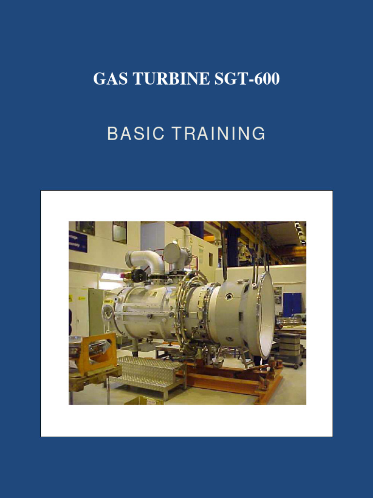 Gas Turbine SGT-600 Training Guide | PDF | Turbine | Gas Turbine