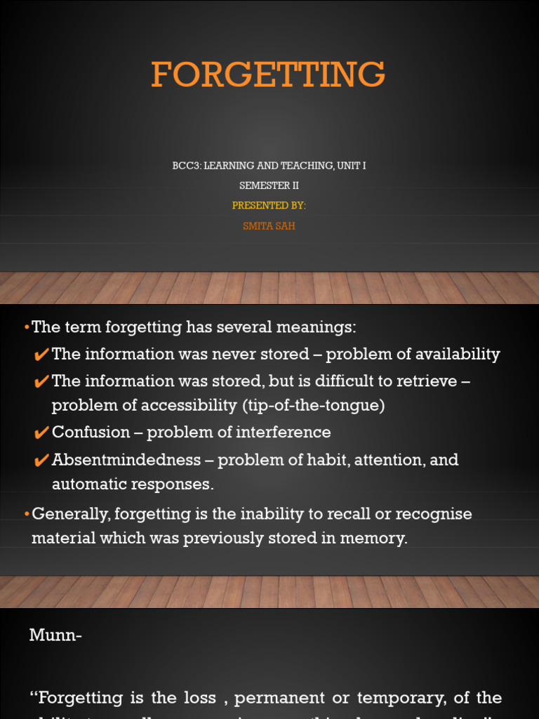 B.Ed. - BCC3 - Learning and Teaching - SemesterII - Forgetting | PDF | Behavioural Sciences | Brain